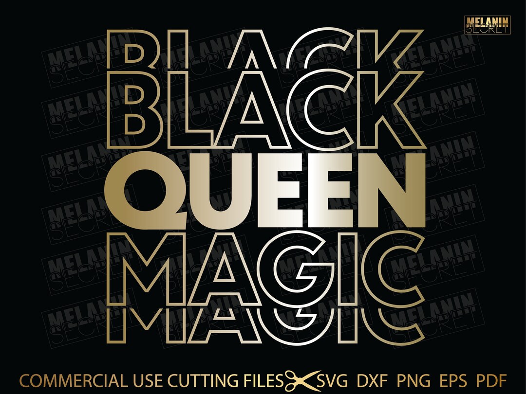 Black Queen Magic SVG, Dope Svg, Woman Svg, Afro Svg, Black Queen Svg ...