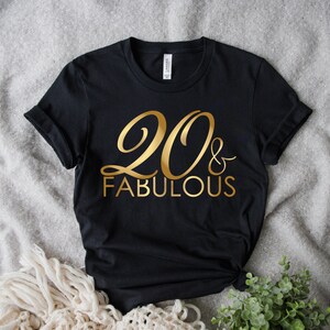 Twenty and Fabulous SVG, 20th Birthday SVG, Birthday Shirt File, Happy ...