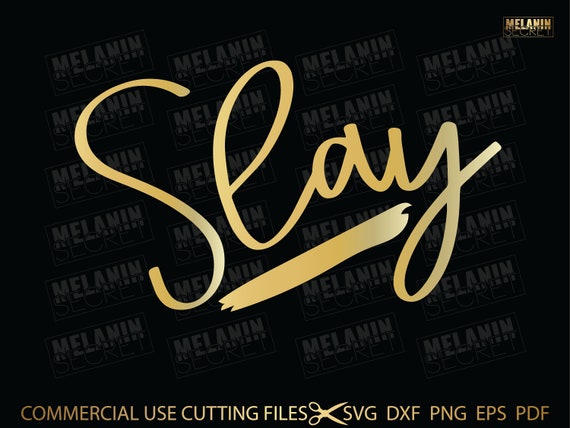 Slay SVG Motivational Svg Positive Svg Quotes Svg Sayings - Etsy India