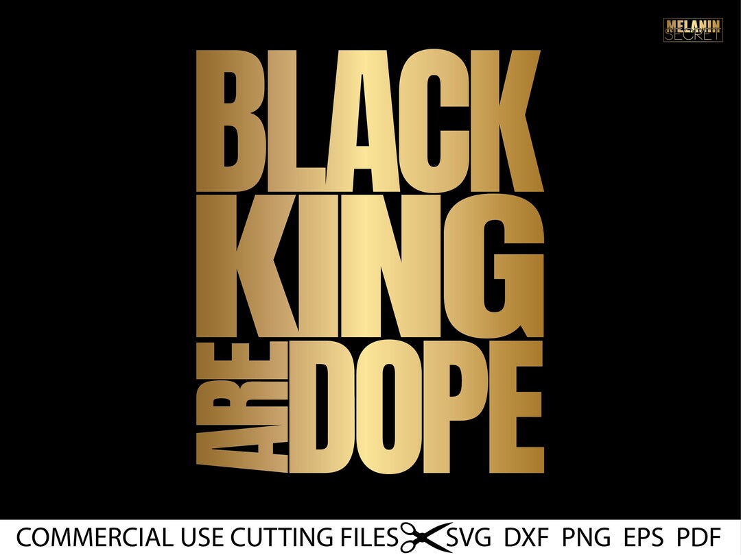 Black King Are Dope SVG, Black Girl Magic, Afro King Svg, King Boss ...