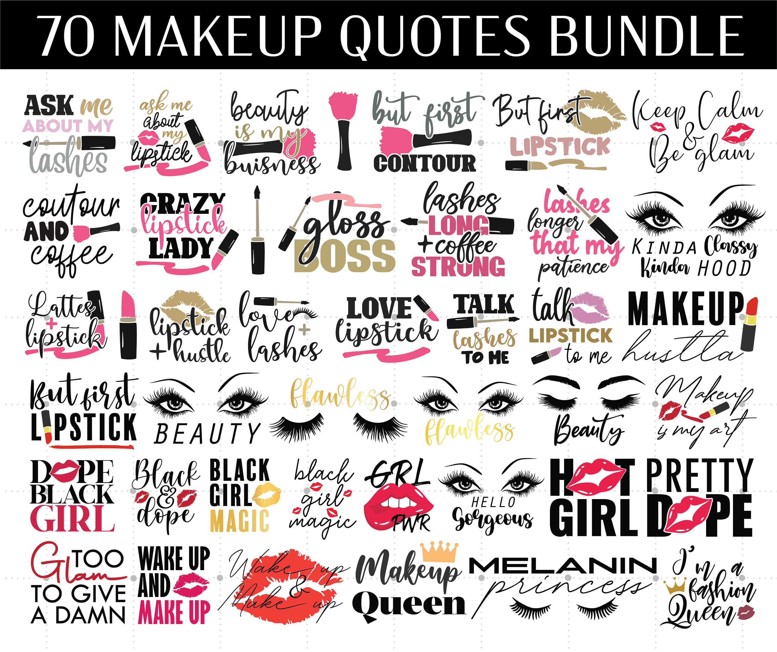 70 Makeup Quotes Bundle SVG Makeup Svg Beauty Svg Fashion | Etsy