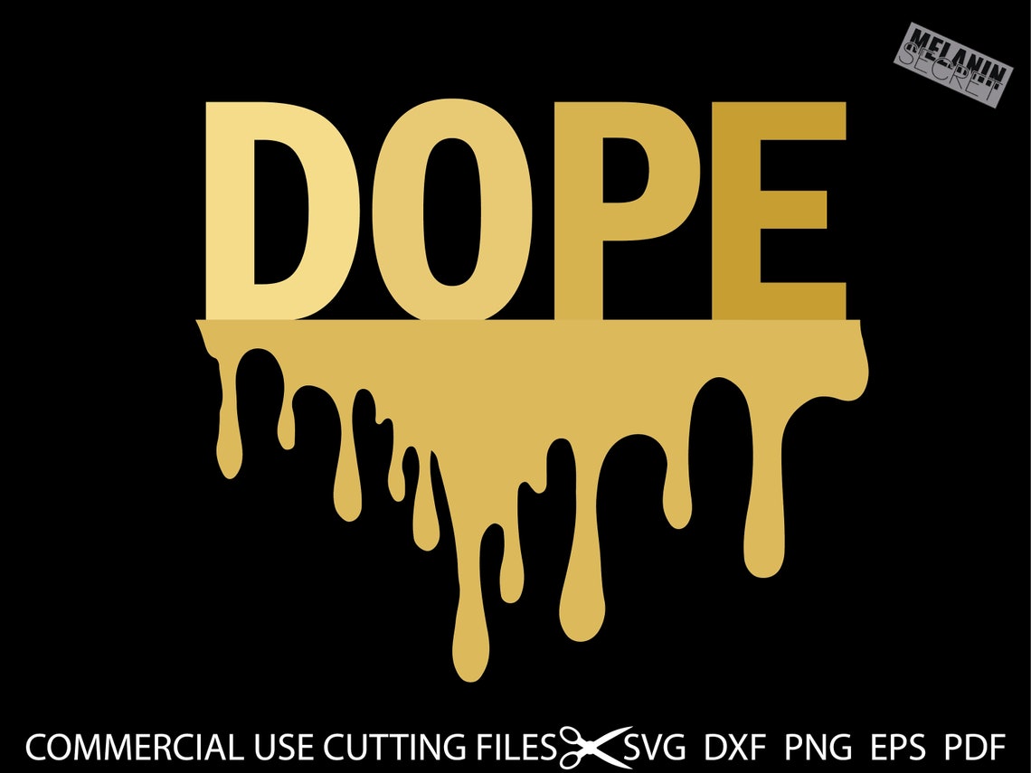 Dope Dripping Svg Black Woman Svg Black History Svg Drip - Etsy Singapore