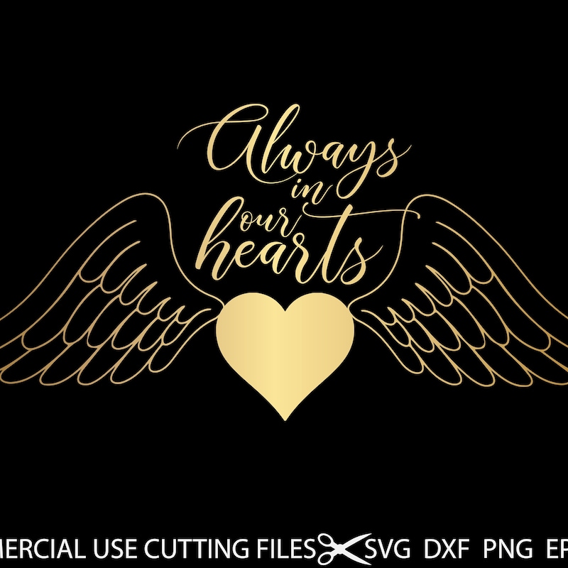 Always in Our Heart Svg - Etsy