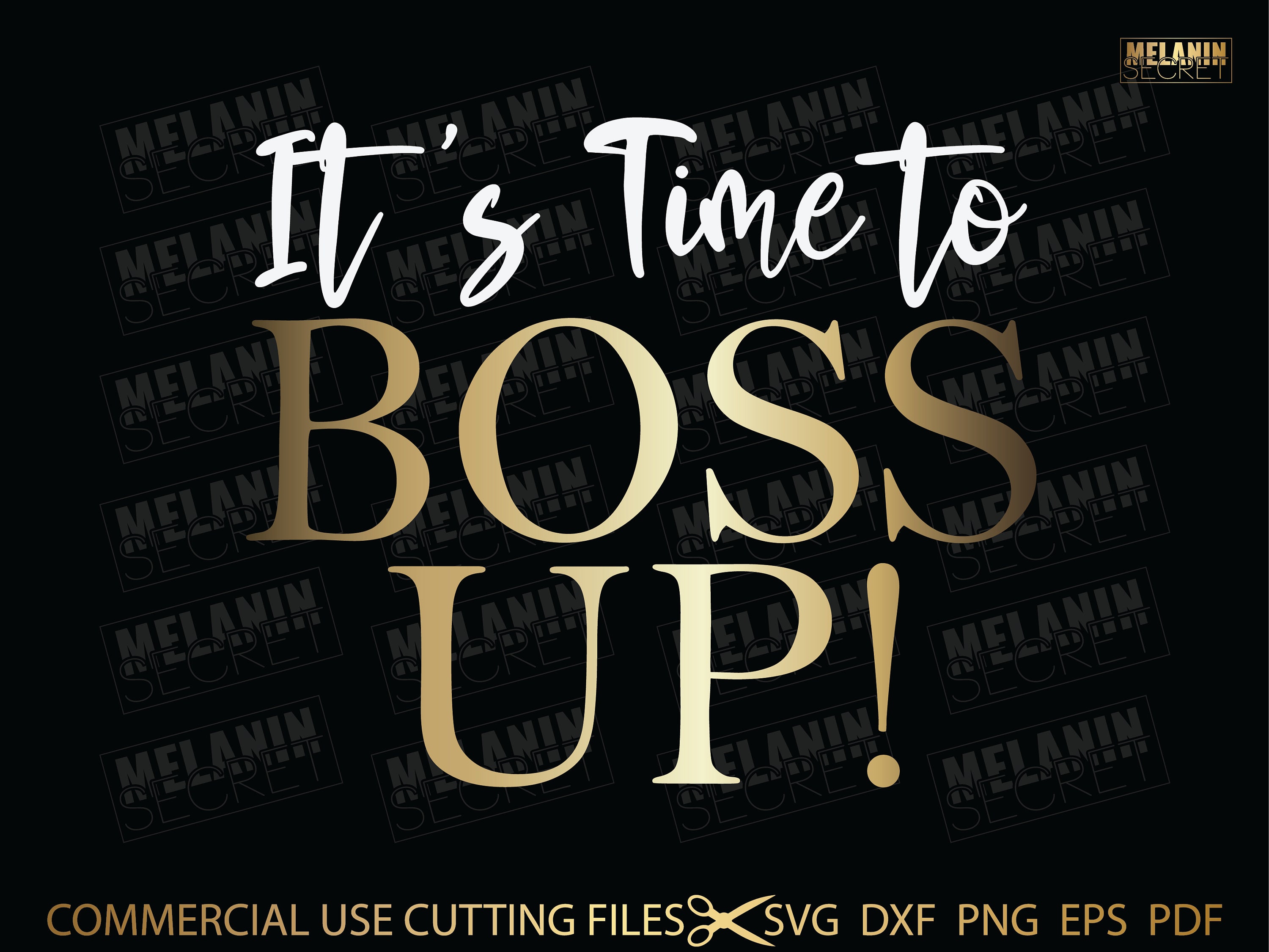 It's Time to Boss up SVG Motivational Svg Positive Svg - Etsy