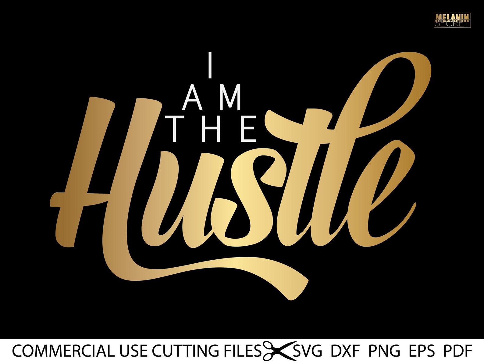 I Am The Hustle Svg Hustle Svg Humble Svg Empowered Svg Etsy UK