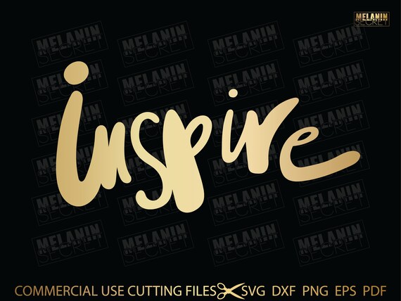 Inspire SVG Motivational Svg Positive Svg Quotes Svg - Etsy