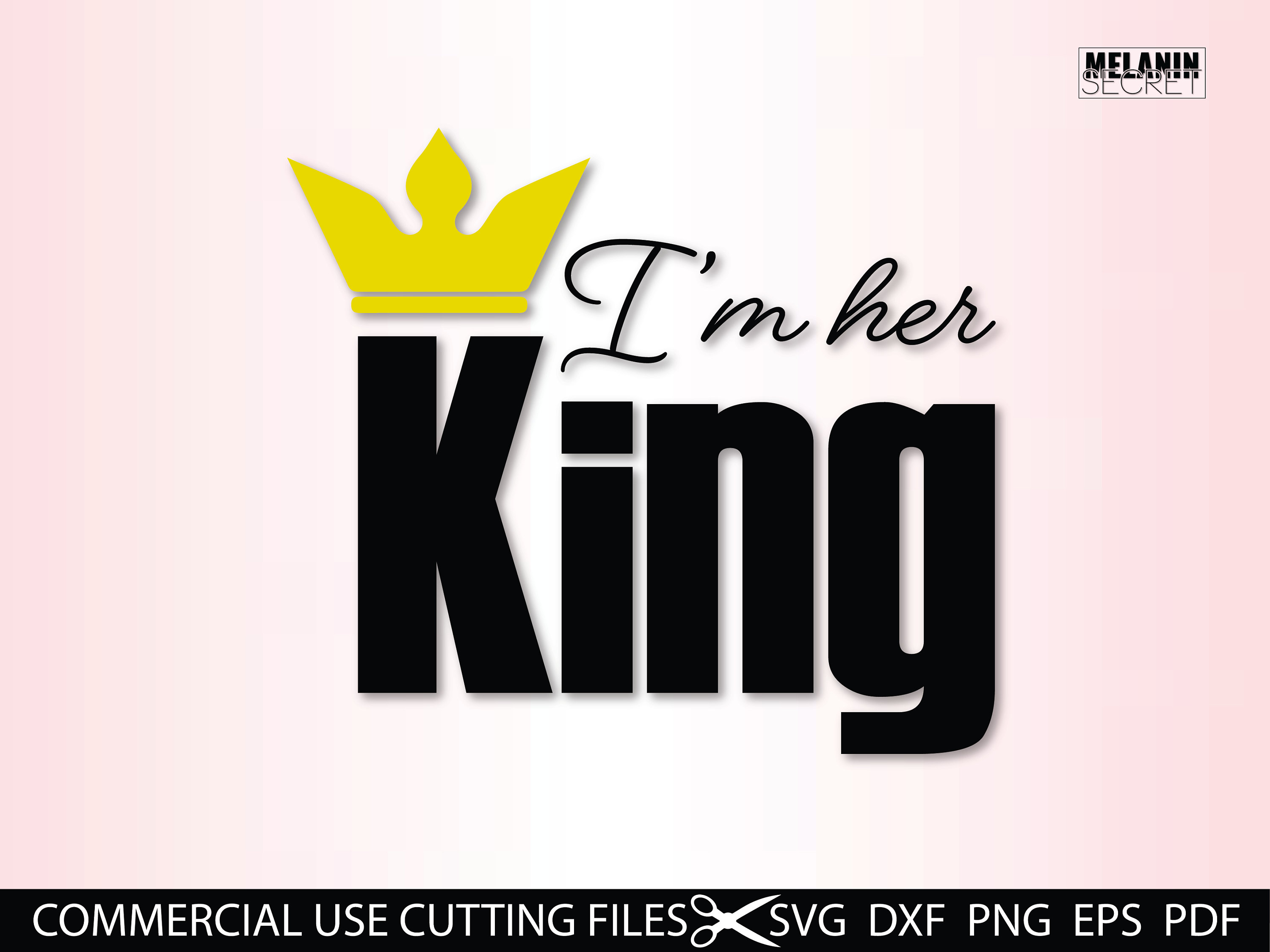 I'm Her King SVG King Svg Family Svg Png Dxf Pdf Eps | Etsy Ireland