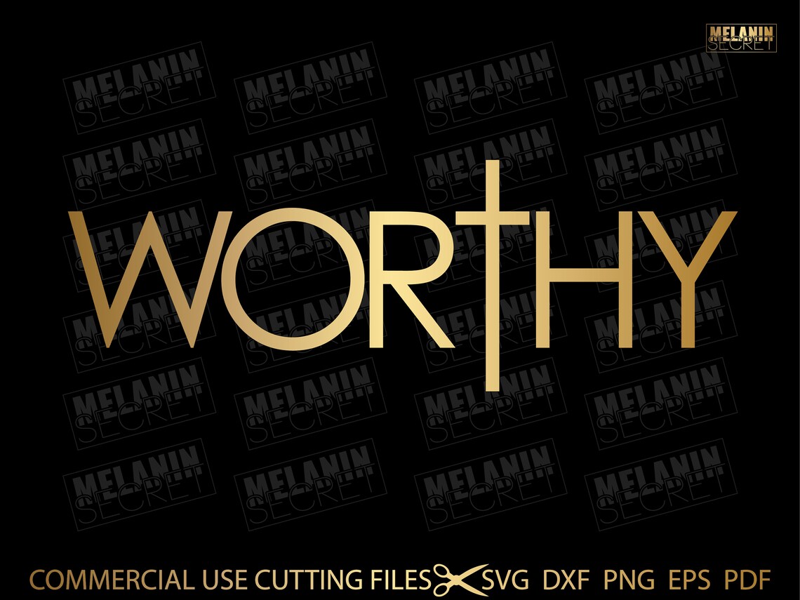 Worthy Svg Faith Svg Inspirational Svg Success Svg Quotes - Etsy