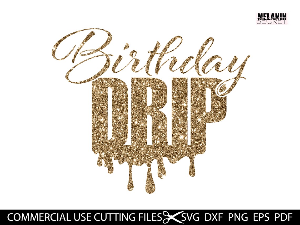 Birthday Drip SVG Birthday Princess Svg Birthday Svg - Etsy