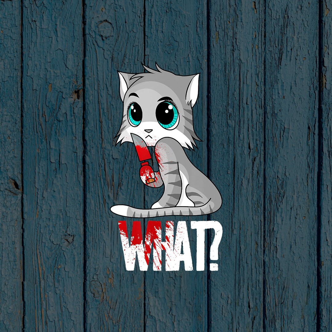 Cute Murderous Cat What With Bloody Knife Halloween, Print File ...