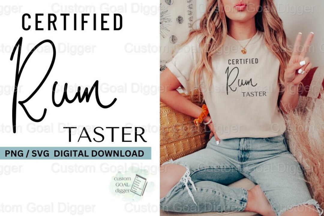 Certified Rum Taster Svg and Png File, Rum Sublimation Image Svg ...