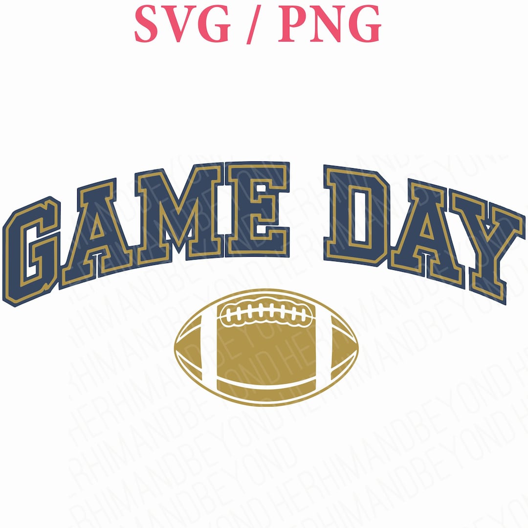 Game Day SVG PNG, Instant Download for DIY, Sports Cut File, Football ...