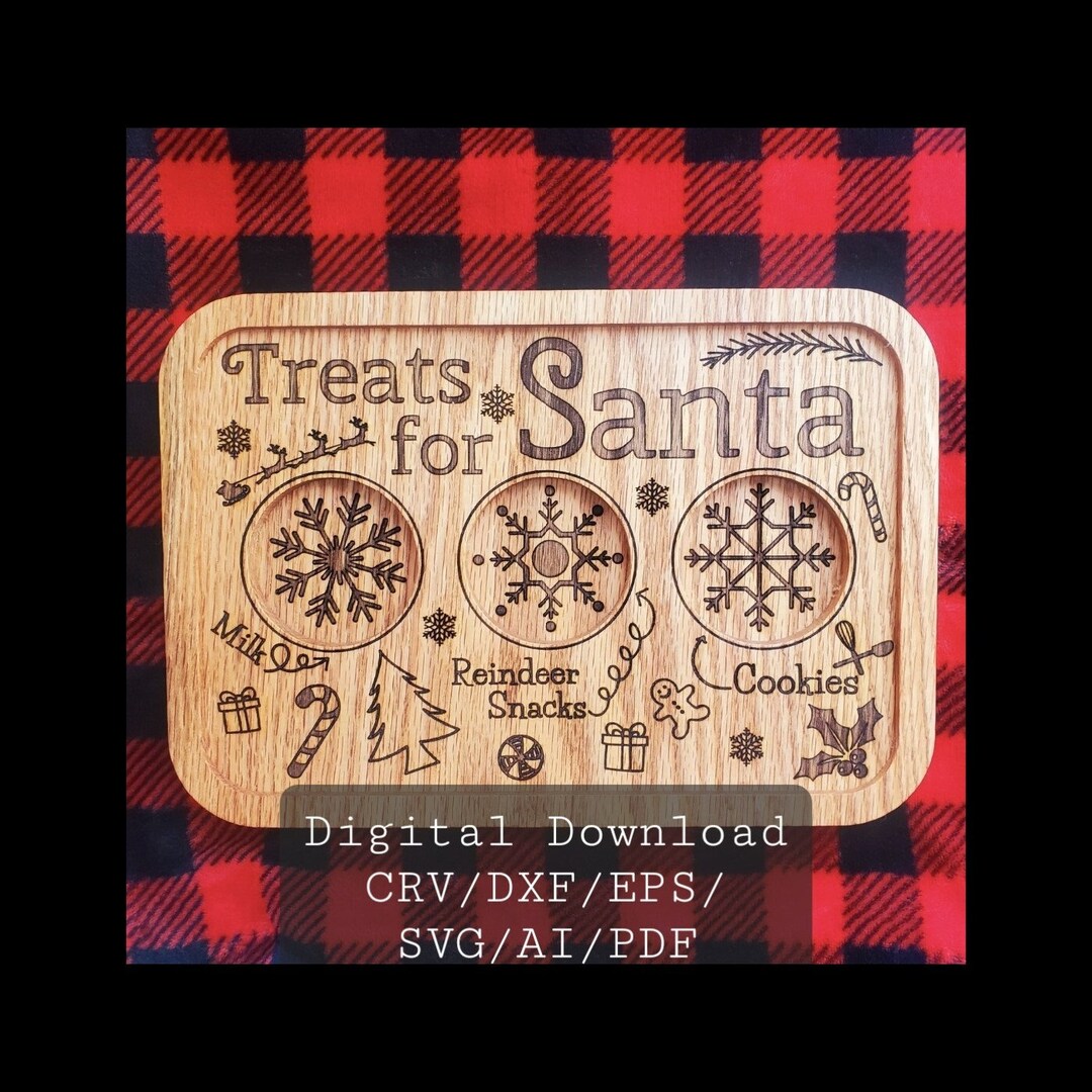 Treats for Santa, CNC File, Crv,dxf,ai,pdf,eps,svg, Digital Download ...