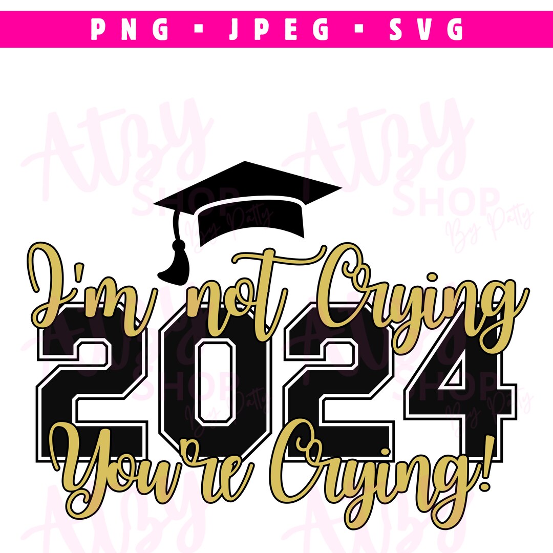 2024 Graduation PNG JPEG SVG, Graduation, High School Graduation ...