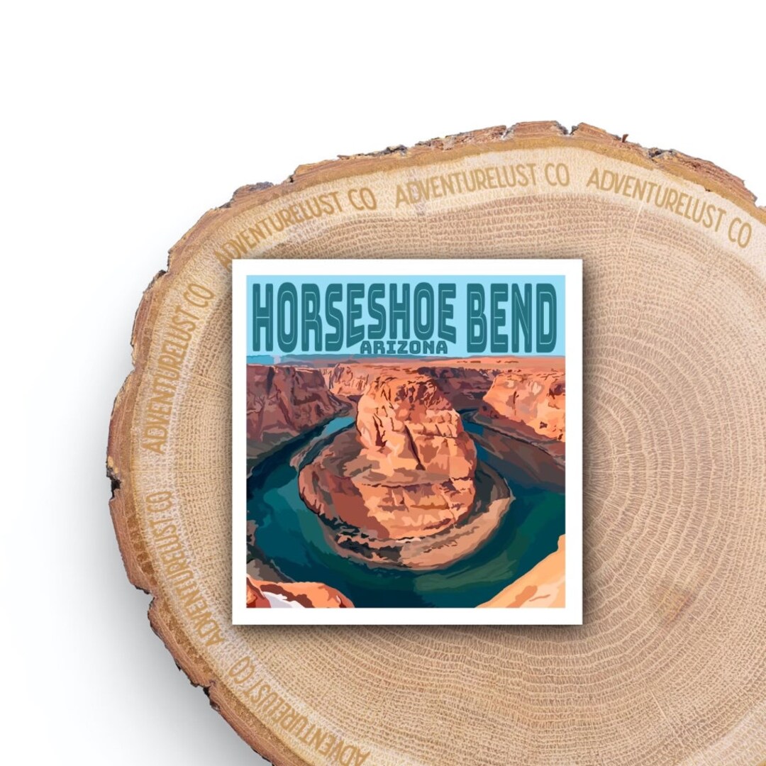 Horseshoe Bend Arizona Sticker | Adventure Explore Outdoors Hiking ...