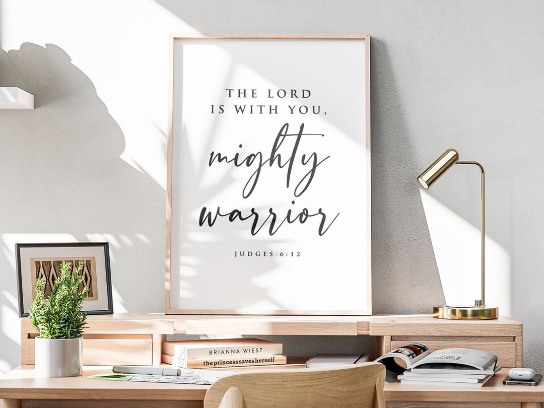 The Lord is With You Printable Wall Art Judges 6:12 Bible Verse Wall ...