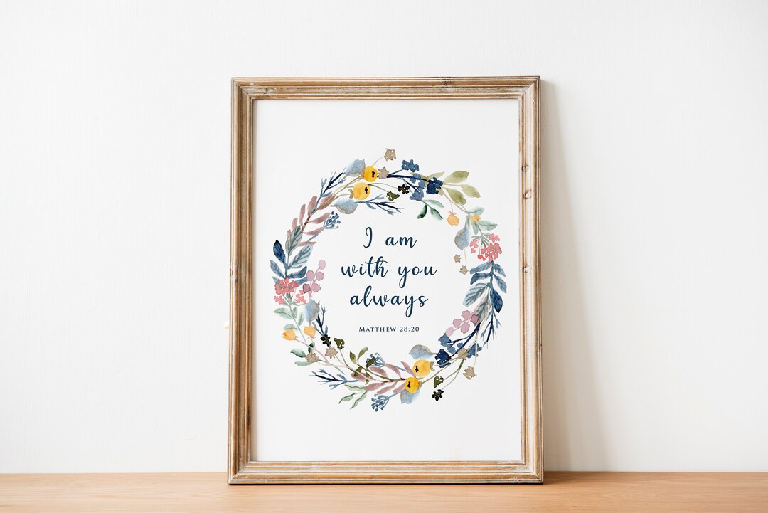 Buy Matthew 28:20 Scripture Wall Art, Poster Print, Bible Verse Print ...