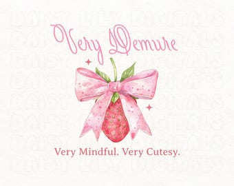 Very Demure Png Very Mindful Png Very Cutesy Png Gen Z Trendy Png Funny ...