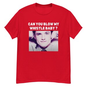 Josh Hutcherson Can You Blow My Whistle Baby -josh Hutcherson Meme ...