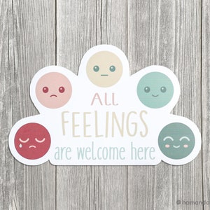 All Feelings Are Welcome Here Sticker | Mental Health Positive ...