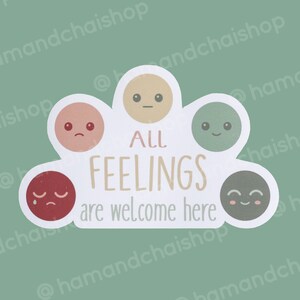 All Feelings Are Welcome Here Sticker Mental Health Positive - Etsy