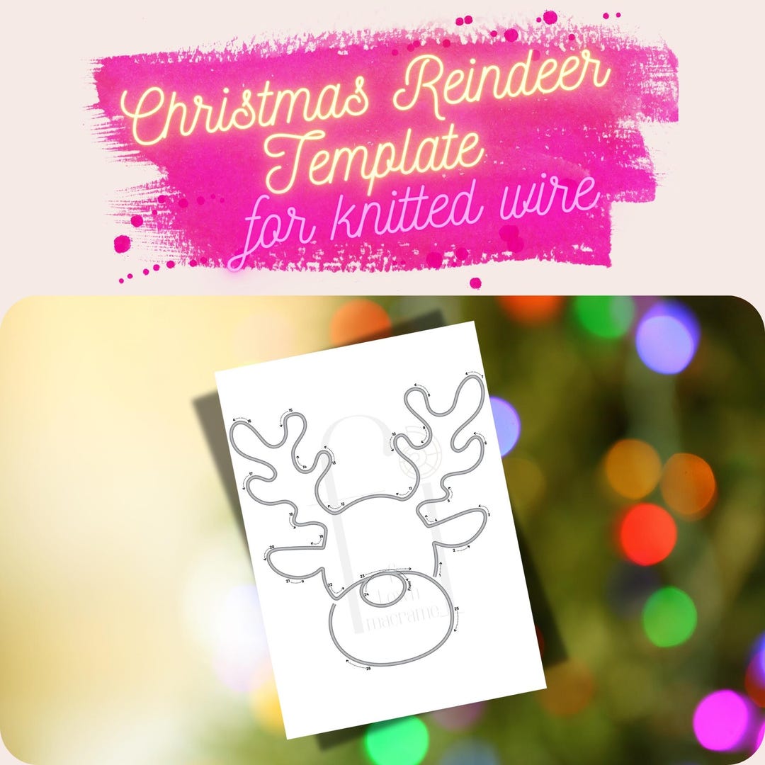Christmas Rudolph Reindeer Template for Knitted Wire Art, Easy DIY ...