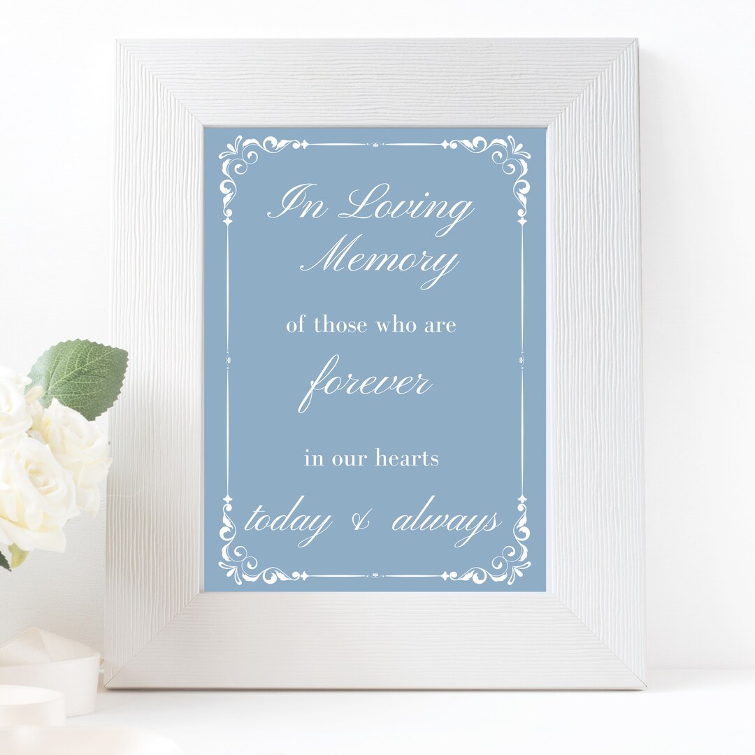 Memorial Table Sign, Wedding, in Loving Memory, Signage, Dusty Blue ...