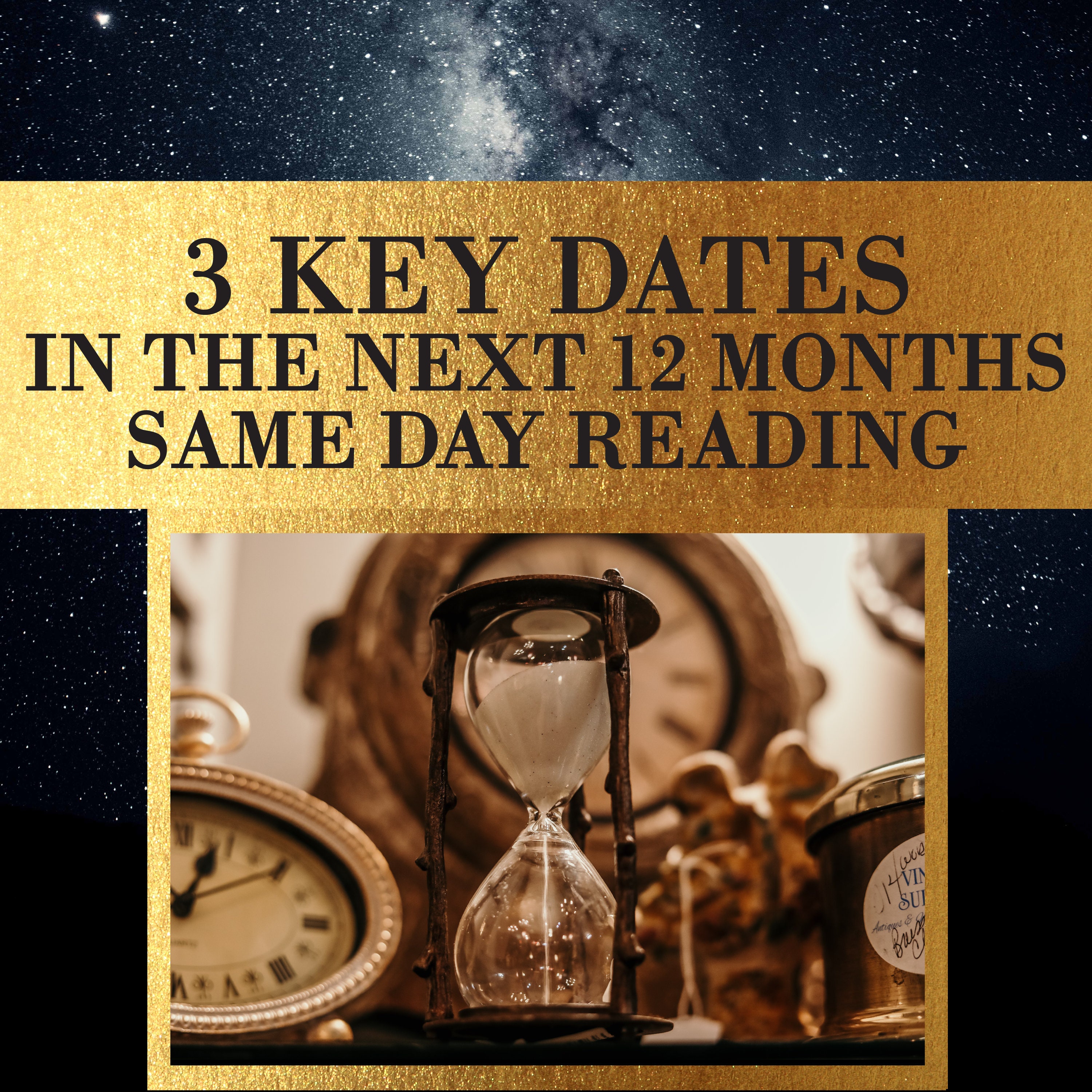 3 Key Dates Reading, Same Day Reading, Psychic Reading, Future Reading ...