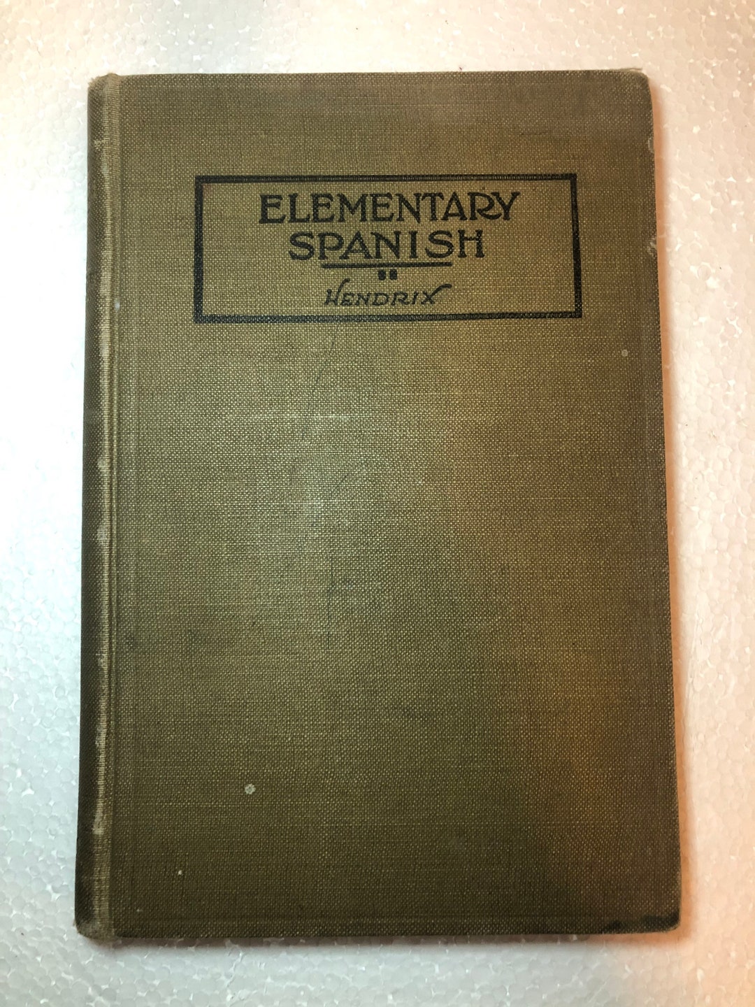 Vintage Elementary Spanish by W. S. Hendrix Book 1923 - Etsy