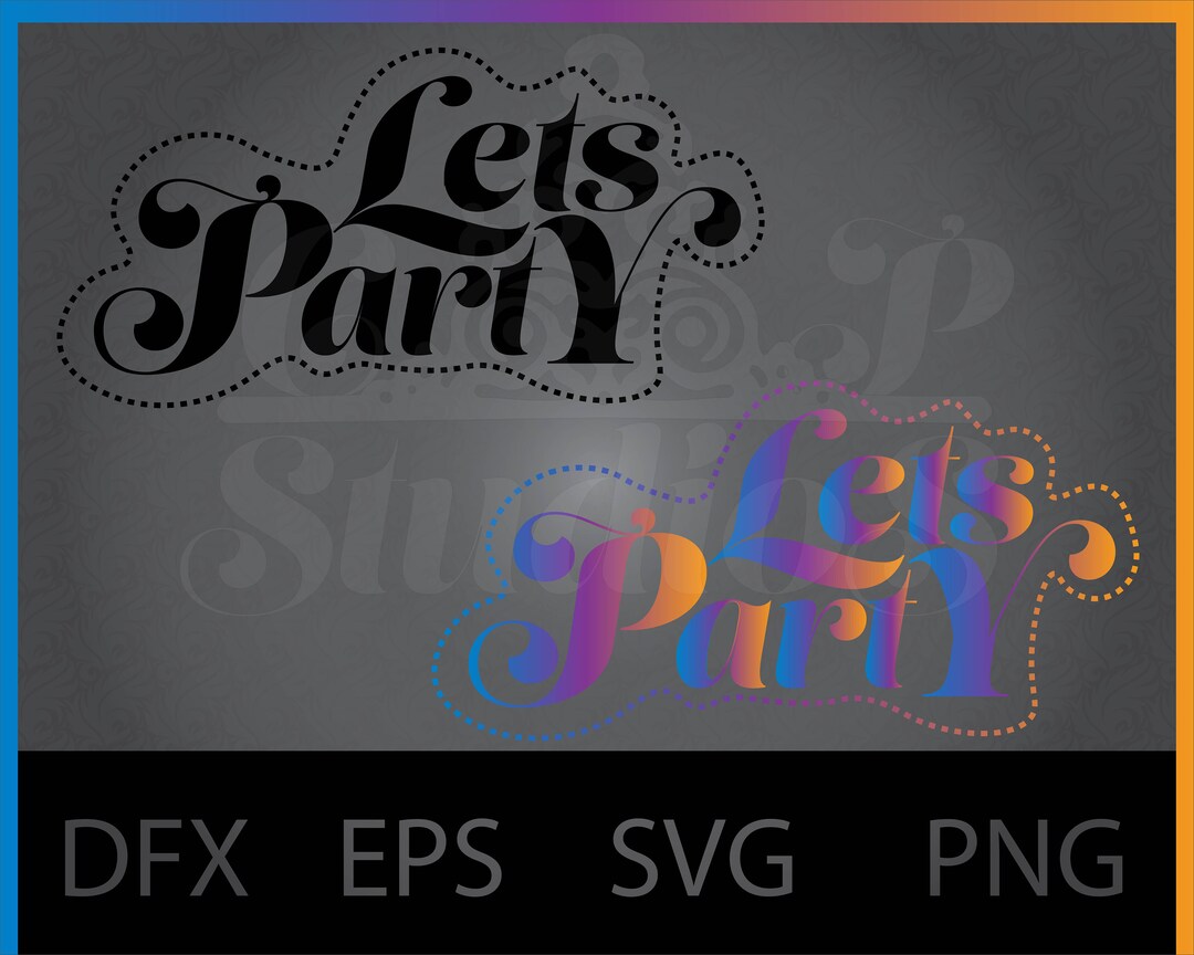 Party Svg File| Birthday Party Svg | Party Sublimation - Etsy