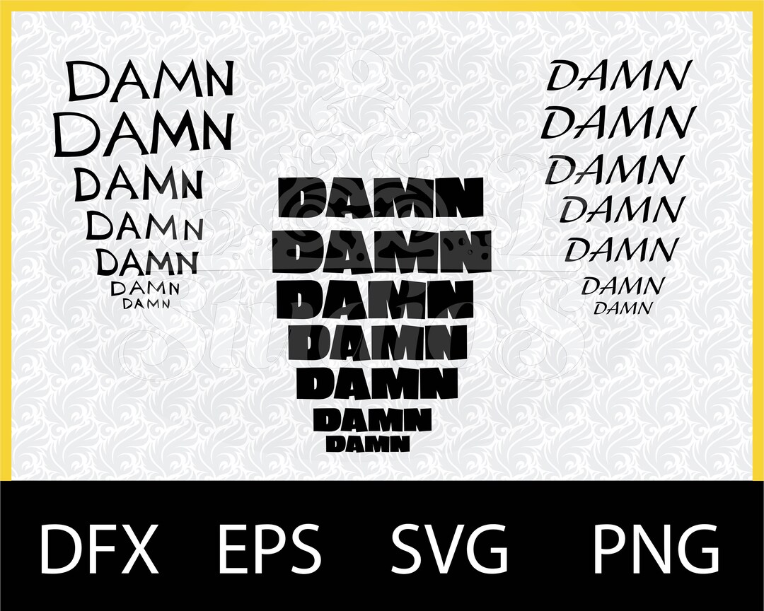 Damn Svg Cursing Cut File Digital Downlaod - Etsy