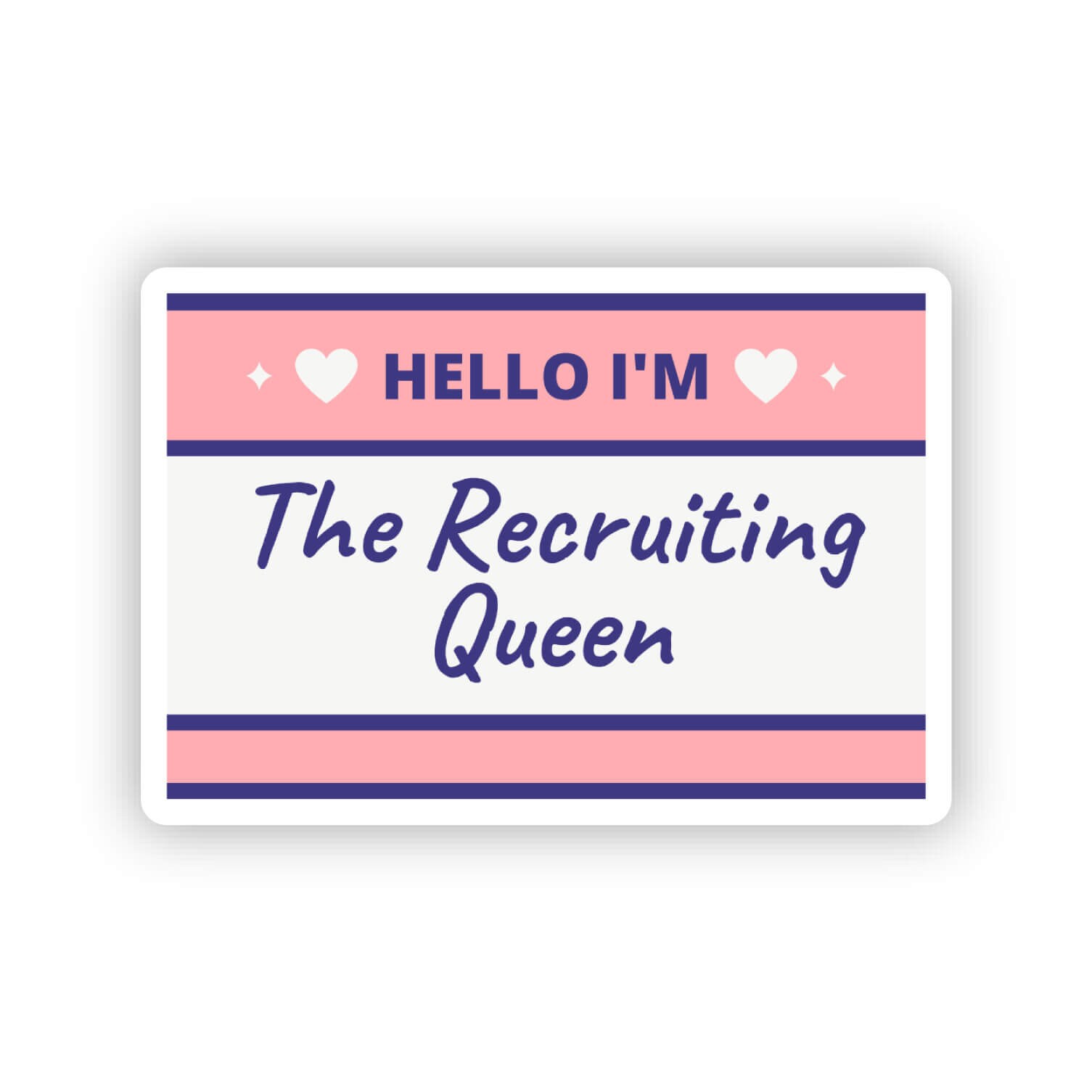 Hello I'm the Recruiting Queen Die Cut Vinyl Sticker 2.0 X 1.4 - Etsy