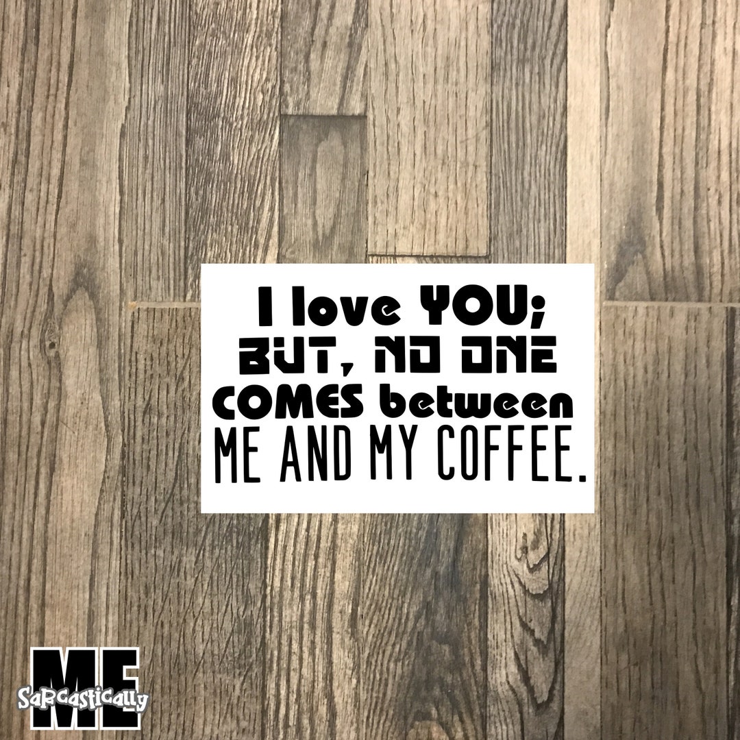 One Color Coffee Enthusiast Decal Personal Coffee Themed Decals Custom ...