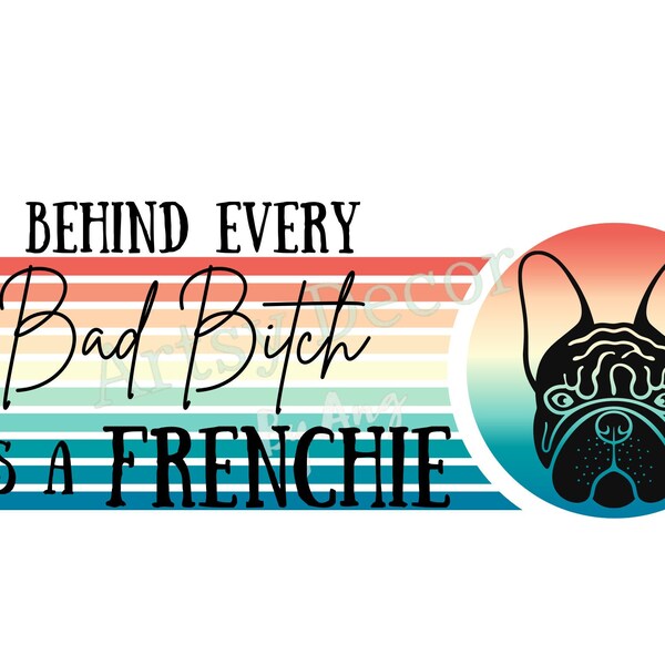 Behind Every Bad B is a French - Etsy
