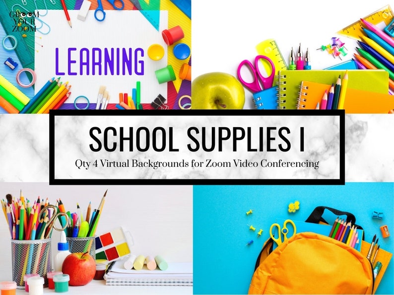 School Supplies I Zoom Background - 4 Virtual Backdrops for Video Call ...