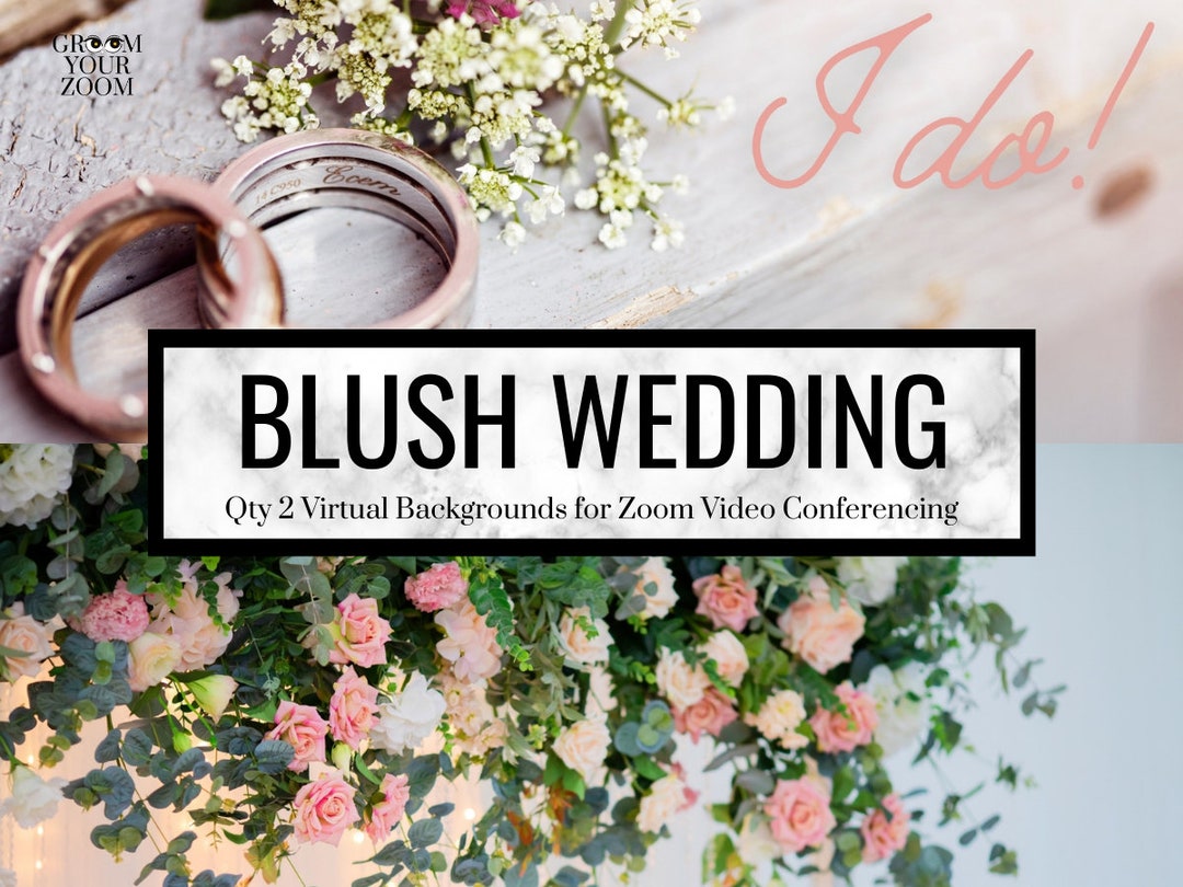 Blush Wedding I Zoom Background - 2 Digital Backgrounds for Virtual ...