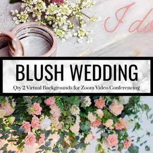 Blush Wedding I Zoom Background - 2 Digital Backgrounds for Virtual ...