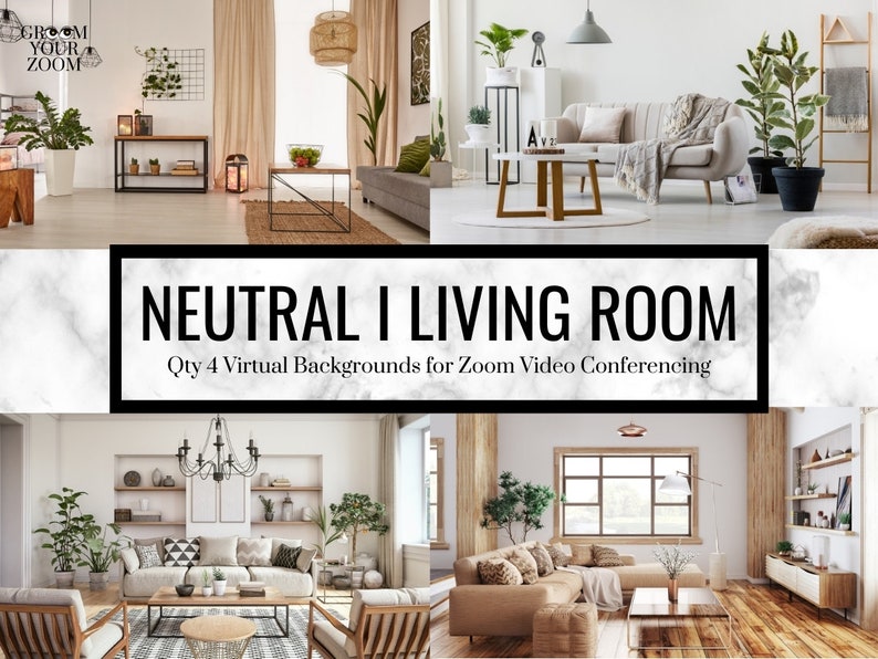 Neutral I Living Room Zoom Background - 4 Virtual Backgrounds for Video ...