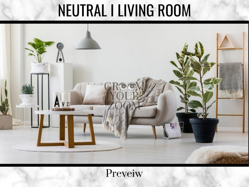 Neutral I Living Room Zoom Background - 4 Virtual Backgrounds for Video ...