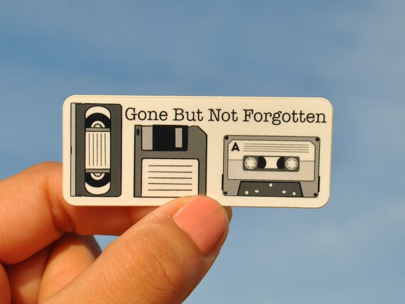 Gone But Not Forgotten Vinyl Sticker Old School | Etsy