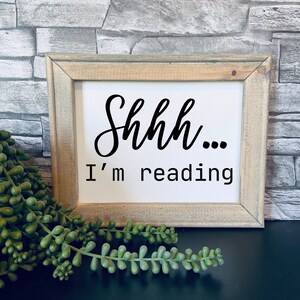 Shhh Im Reading Wood Sign | Reverse Canvas Framed Sign | Book Lover ...