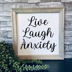 Live Laugh Anxiety | Funny Wall Sign | Snarky Home Decor | Framed ...
