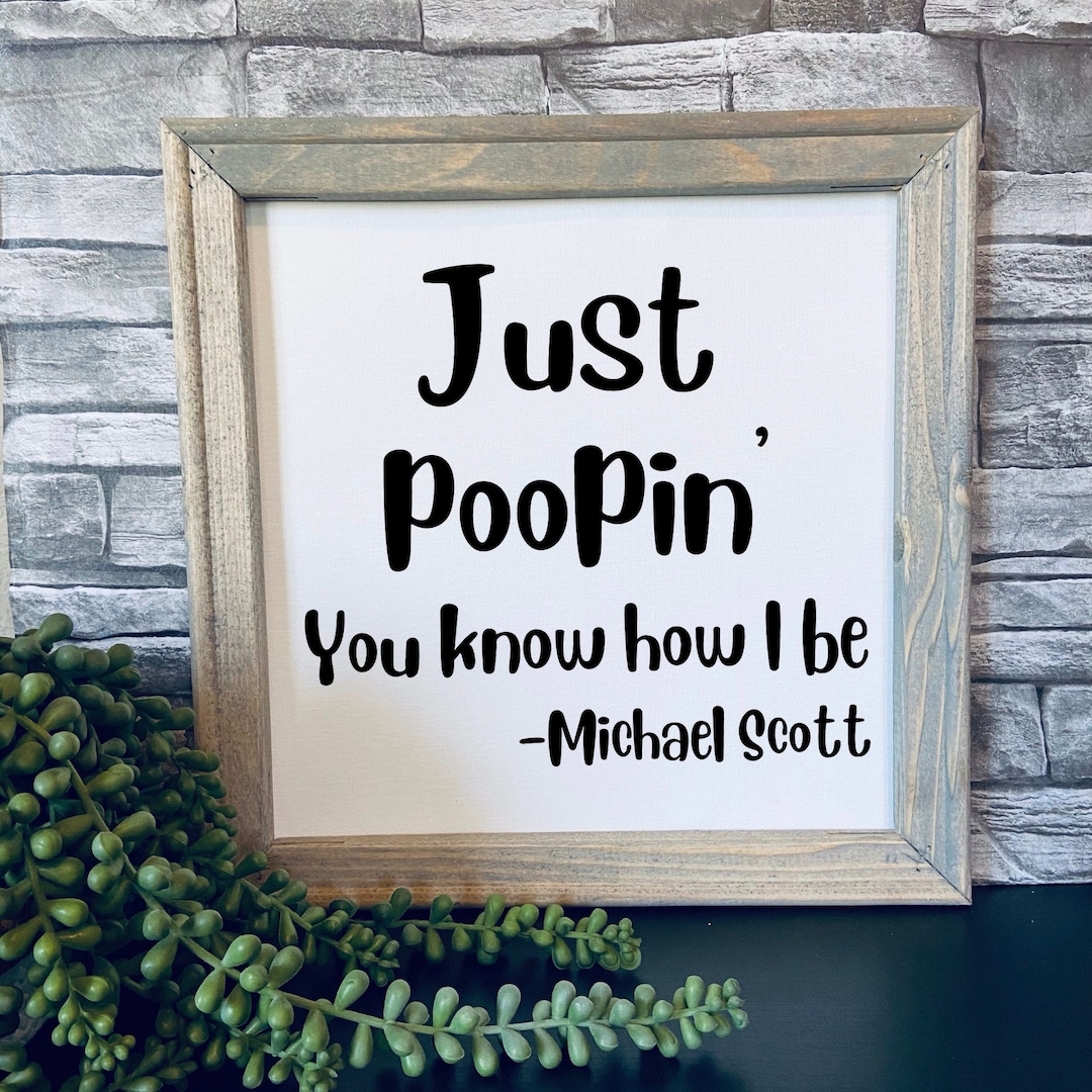 Just Poopin You Know How I Be Funny Bathroom Wall Sign | Wood Framed ...