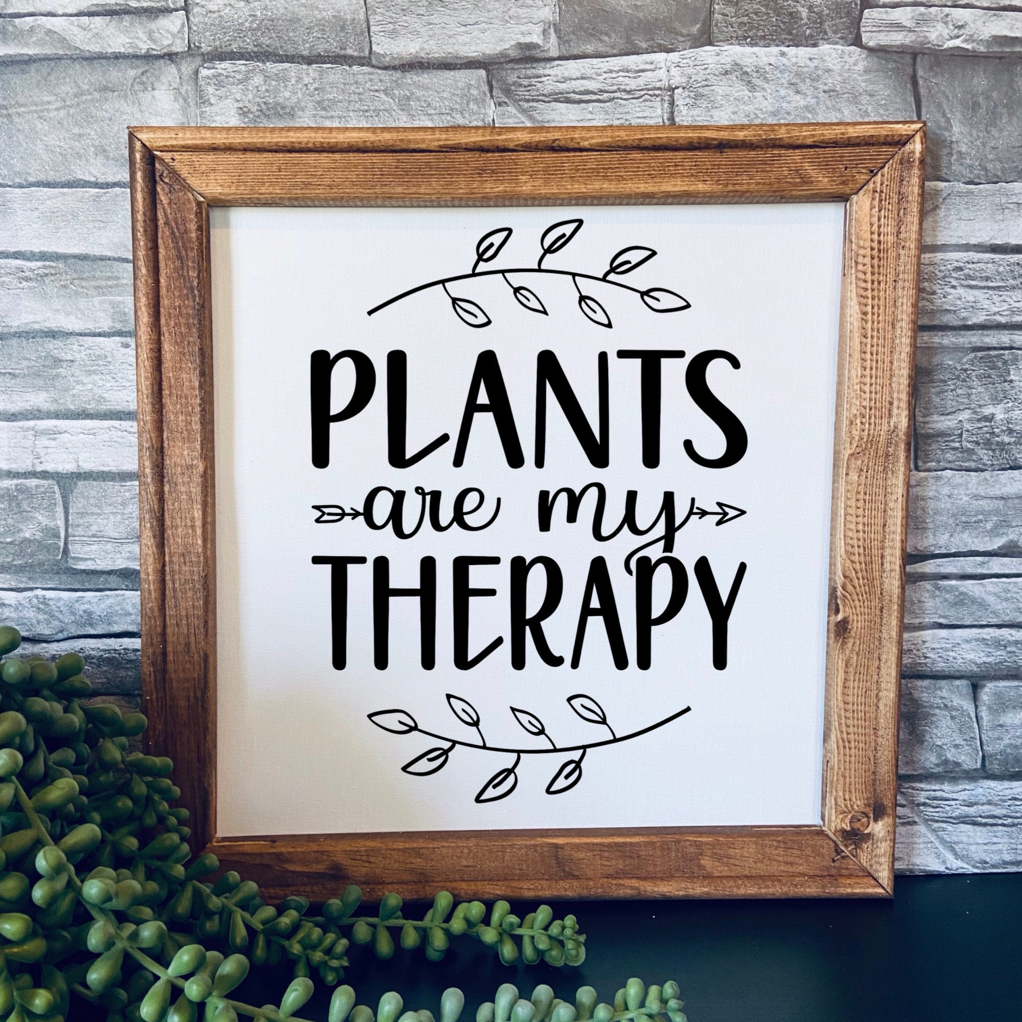 Plants Are My Therapy 12x12 Reverse Canvas Sign Funny Home - Etsy