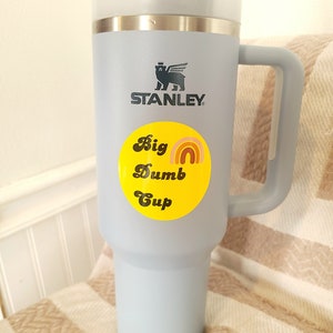 Big Dumb Cup Sticker - Etsy