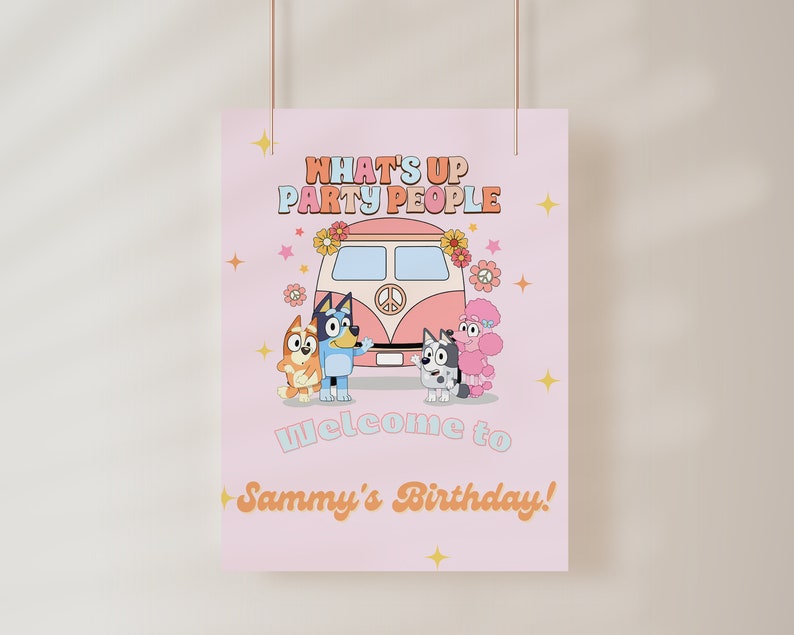 Editable Groovy Birthday Welcome Sign Editable Bluey and - Etsy