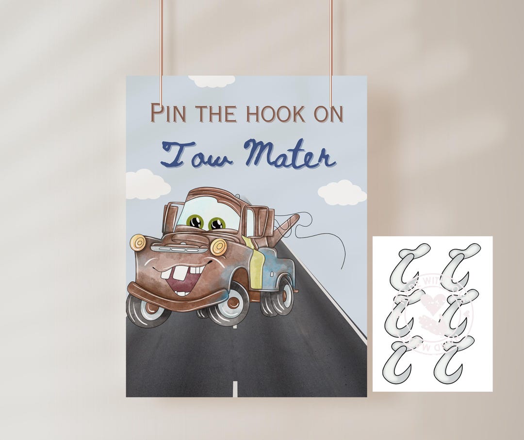 Printable Disney Cars Party Game, Pin the Hook on Tow Mater, Pin the ...