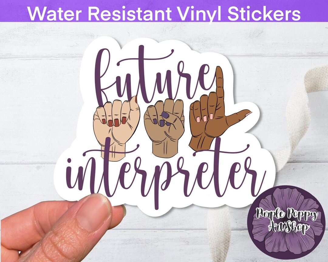 Asl Interpreter Sticker Asl Sticker Asl Vinyl Sticker Asl - Etsy