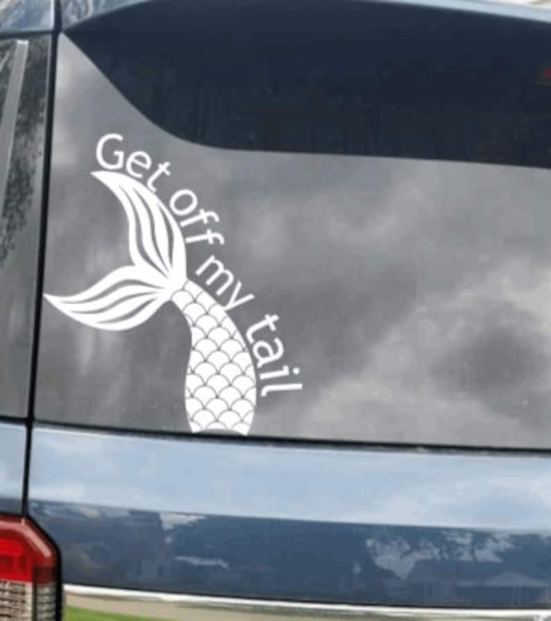 Car Decal Svgdigital File Funny SVG Get off My Tail - Etsy