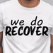 We Do Recover SVG: Sober Design (digital Download) - Etsy